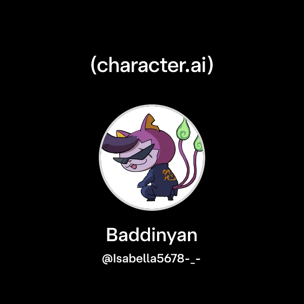 Chat with Baddinyan | character.ai | AI Chat, Reimagined–Your Words ...