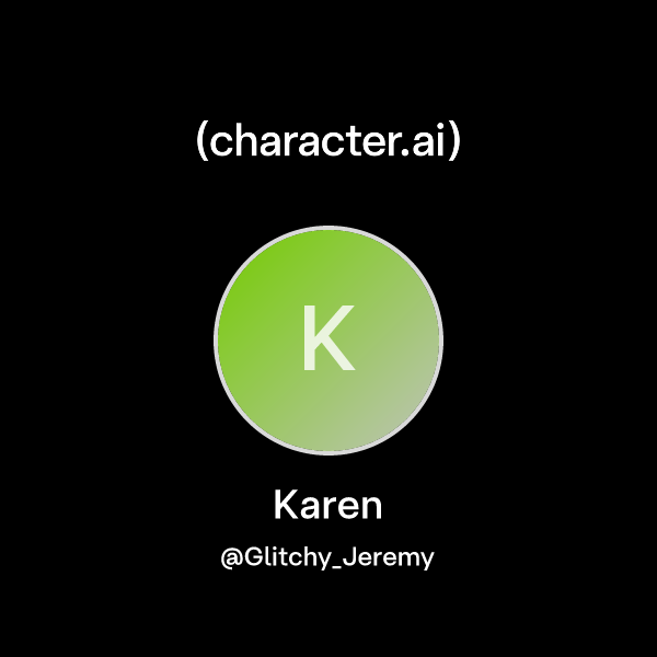 Chat with Karen | character.ai | Personalized AI for every moment of ...