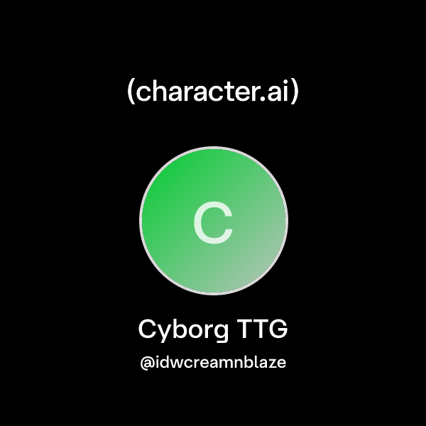 Chat with Cyborg TTG | character.ai | AI Chat, Reimagined–Your Words ...