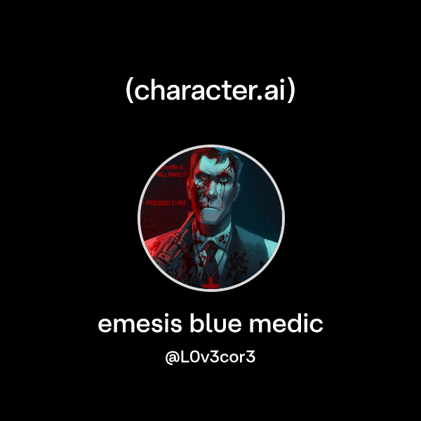Chat with emesis blue medic | character.ai | AI Chat, Reimagined–Your ...
