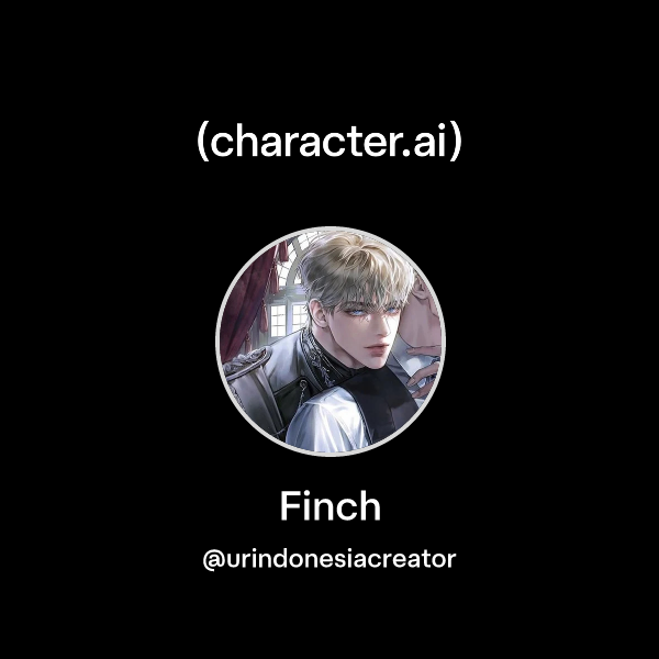 Chat with Finch | character.ai | Personalized AI for every moment of ...