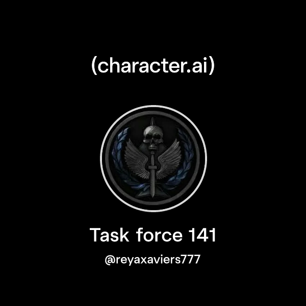 Chat with Task force 141 | character.ai | AI Chat, Reimagined–Your ...