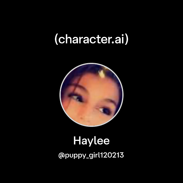 Chat with Haylee | character.ai | AI Chat, Reimagined–Your Words. Your ...