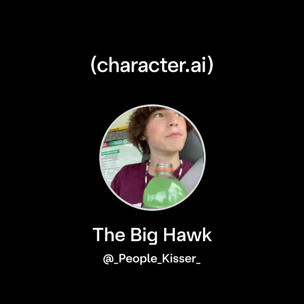 Chat with The Big Hawk | character.ai | AI Chat, Reimagined–Your Words ...