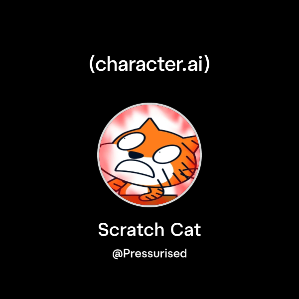 Chat with Scratch Cat | character.ai | Personalized AI for every moment ...