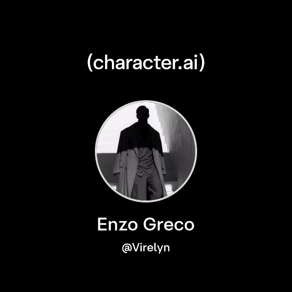 Chat with Enzo Greco | character.ai | AI Chat, Reimagined–Your Words. Your World.