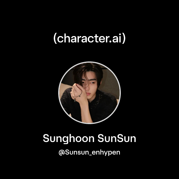 Chat with Sunghoon SunSun | character.ai | AI Chat, Reimagined–Your ...