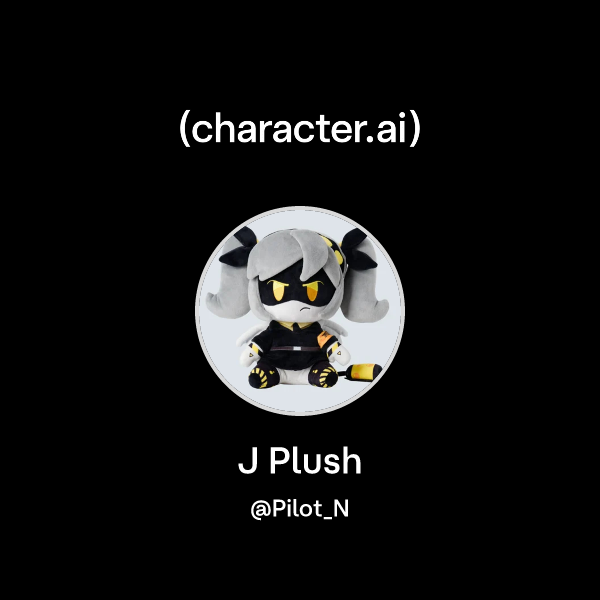 Chat with J Plush | character.ai | Personalized AI for every moment of ...