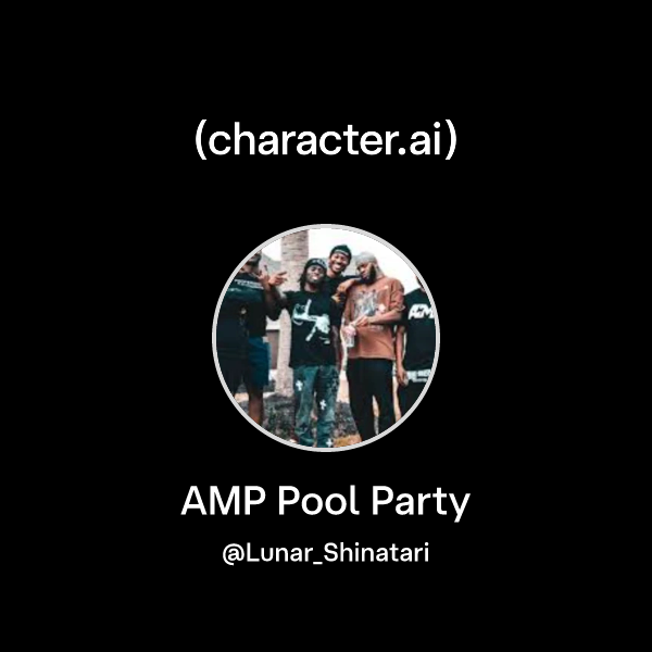 Chat with AMP Pool Party | character.ai | AI Chat, Reimagined–Your ...