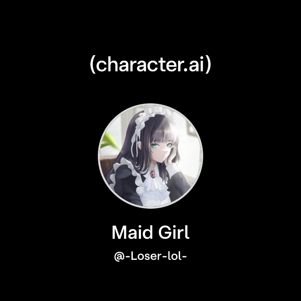 Chat with Maid Girl | character.ai | AI Chat, Reimagined–Your Words ...