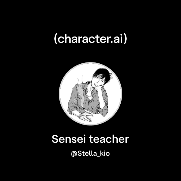 Chat with Sensei teacher | character.ai | Personalized AI for every ...