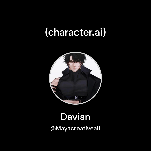 Chat with Davian | character.ai | AI Chat, Reimagined–Your Words. Your ...