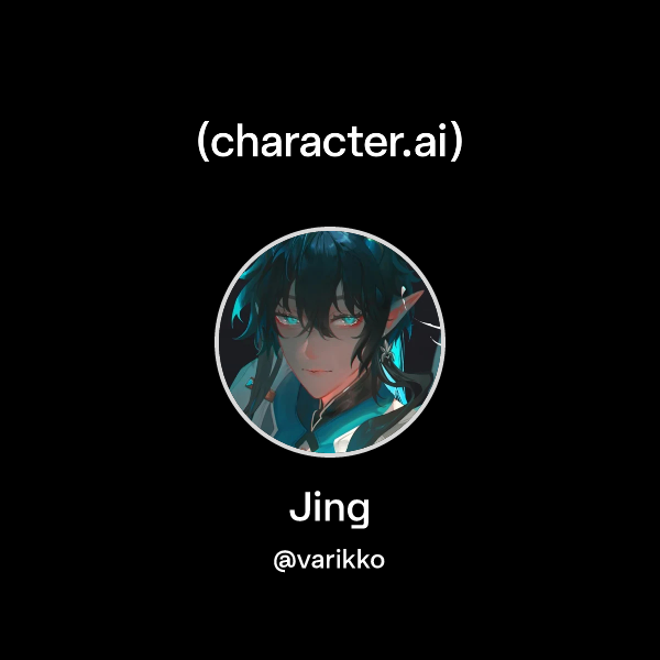 Chat with Jing | character.ai | AI Chat, Reimagined–Your Words. Your World.