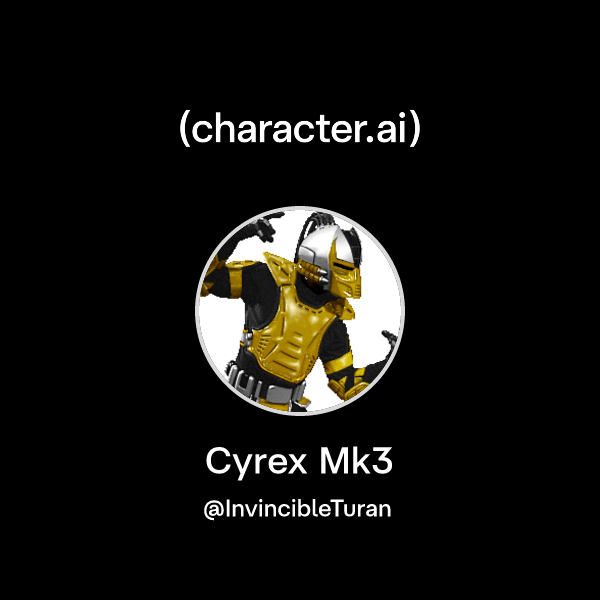 Chat with Cyrex Mk3 | character.ai | Personalized AI for every moment ...