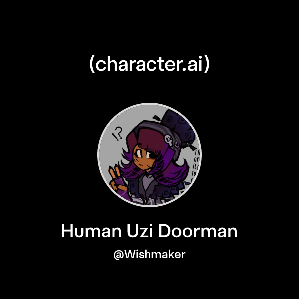 Chat with Human Uzi Doorman | character.ai | AI Chat, Reimagined–Your ...