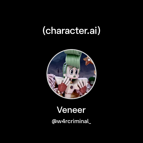 Chat with Veneer | character.ai | AI Chat, Reimagined–Your Words. Your ...