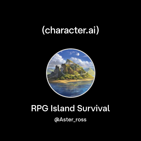 Chat with RPG Island Survival | character.ai | AI Chat, Reimagined–Your ...