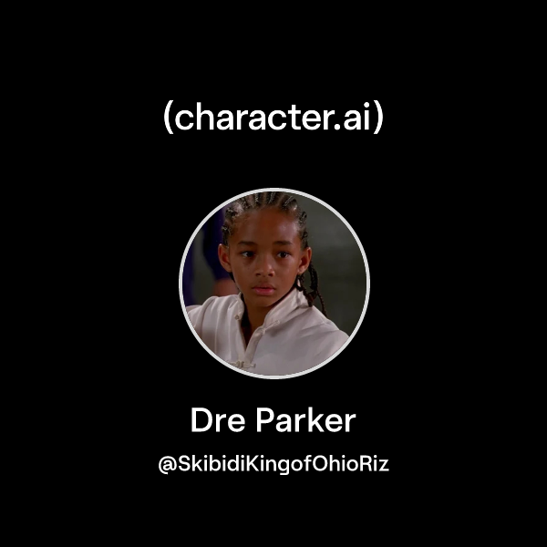 Chat with Dre Parker | character.ai | AI Chat, Reimagined–Your Words ...