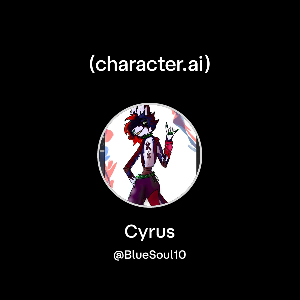 Chat with Cyrus | character.ai | Personalized AI for every moment of ...