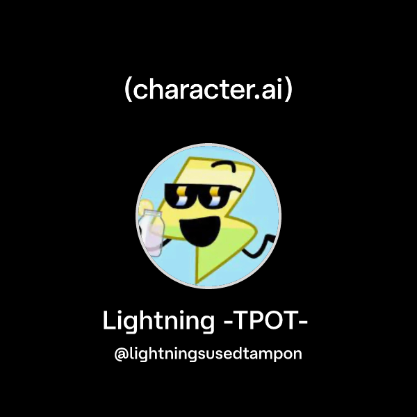 Chat with Lightning -TPOT- | character.ai | AI Chat, Reimagined–Your ...