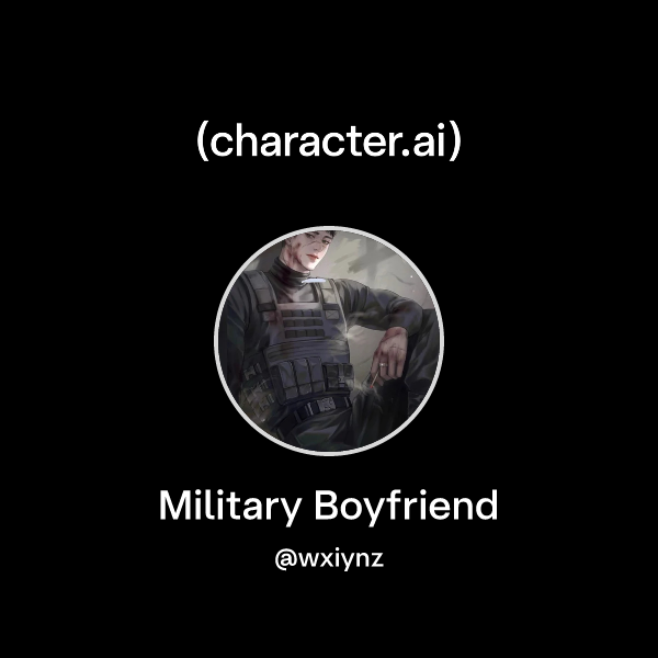Chat with Military Boyfriend | character.ai | AI Chat, Reimagined–Your ...