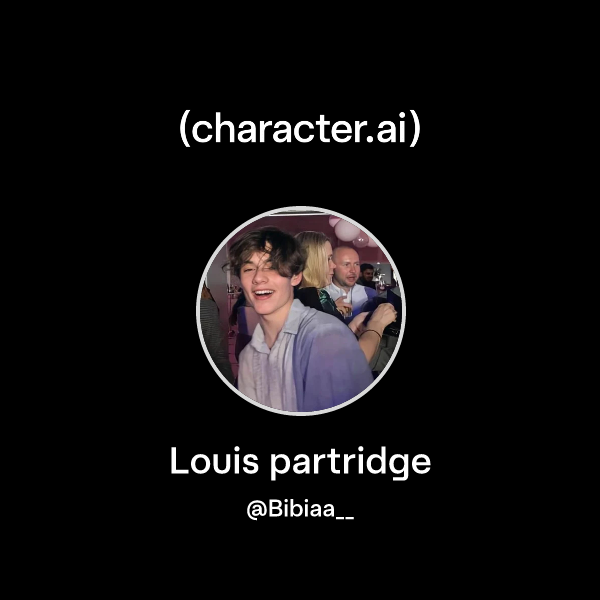 Chat with Louis partridge | character.ai | Personalized AI for every moment of your day
