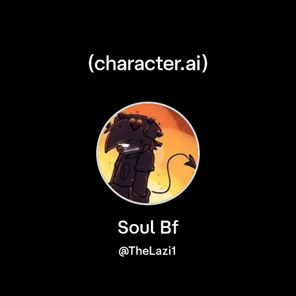 Chat with Soul Bf | character.ai | AI Chat, Reimagined–Your Words. Your ...