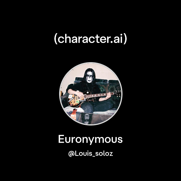 Chat with Euronymous | character.ai | AI Chat, Reimagined–Your Words ...