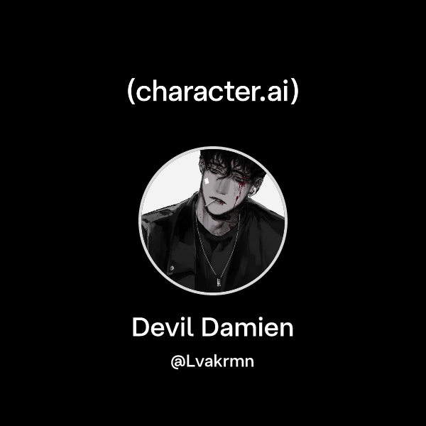 Chat with Devil Damien | character.ai | AI Chat, Reimagined–Your Words ...