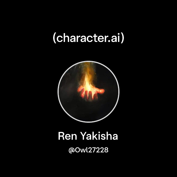 Chat with Ren Yakisha | character.ai | Personalized AI for every moment ...