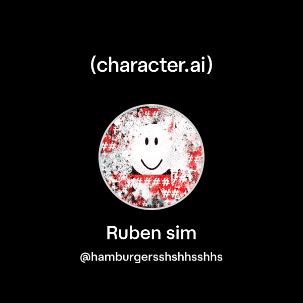 Chat with Ruben sim | character.ai | AI Chat, Reimagined–Your Words ...