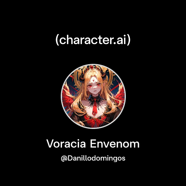 Chat with Voracia Envenom | character.ai | Personalized AI for every ...