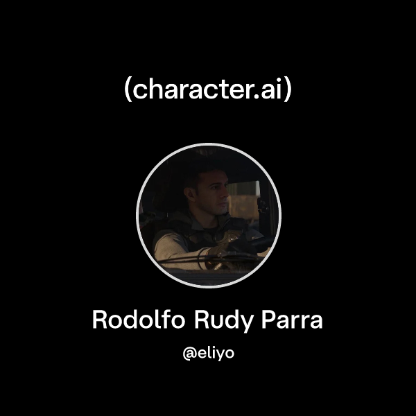 Chat with Rodolfo Rudy Parra | character.ai | AI Chat, Reimagined–Your ...