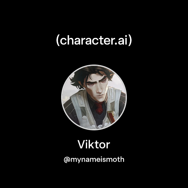 Chat with Viktor | character.ai | Personalized AI for every moment of ...