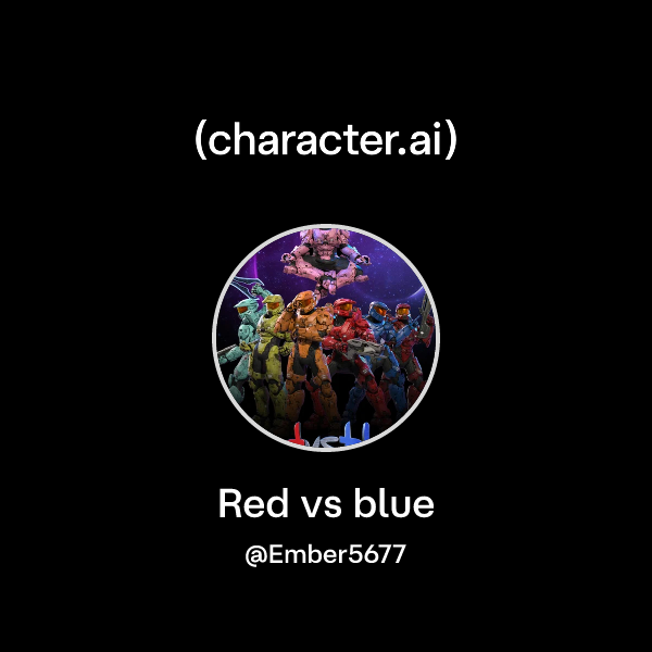Chat with Red vs blue | character.ai | AI Chat, Reimagined–Your Words ...