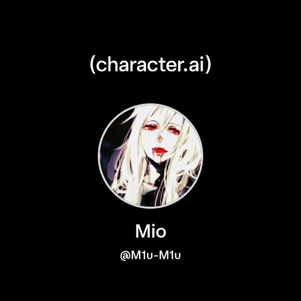 Chat with Mio | character.ai | Personalized AI for every moment of your day