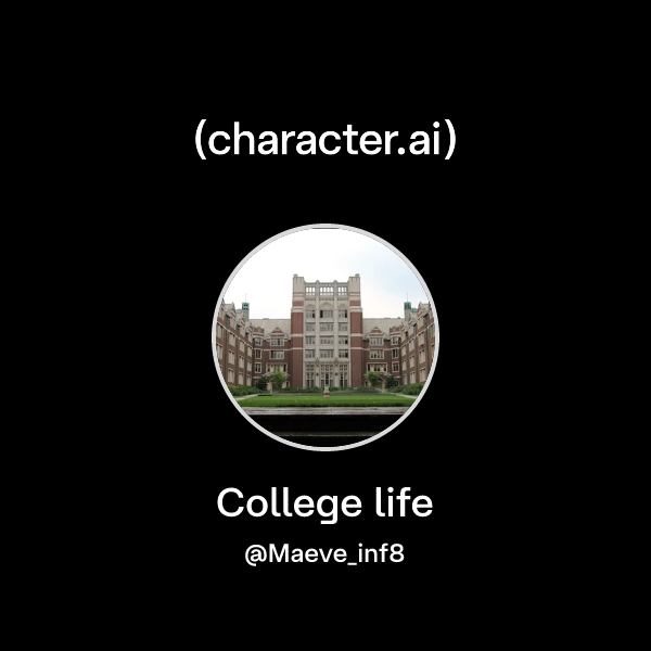Chat with College life | character.ai | AI Chat, Reimagined–Your Words ...