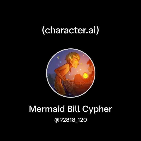 Chat with Mermaid Bill Cypher | character.ai | Personalized AI for ...