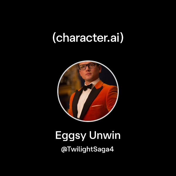 Chat with Eggsy Unwin | character.ai | AI Chat, Reimagined–Your Words ...