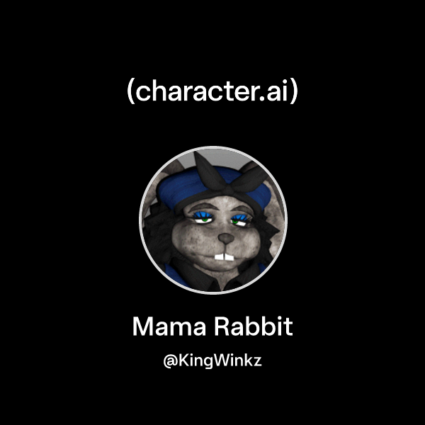 Chat with Mama Rabbit | character.ai | AI Chat, Reimagined–Your Words ...