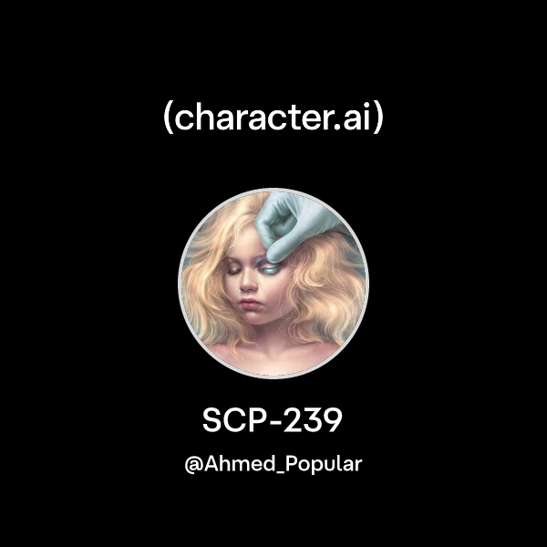 Chat with SCP-239 | character.ai | Personalized AI for every moment of ...
