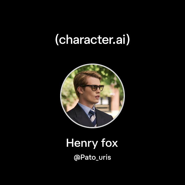 Chat with Henry fox | character.ai | AI Chat, Reimagined–Your Words ...