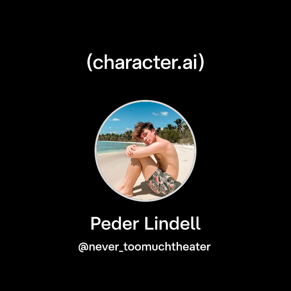 Chat with Peder Lindell | character.ai | AI Chat, Reimagined–Your Words ...