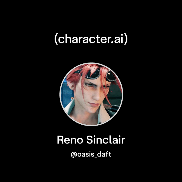 Chat with Reno Sinclair | character.ai | AI Chat, Reimagined–Your Words ...