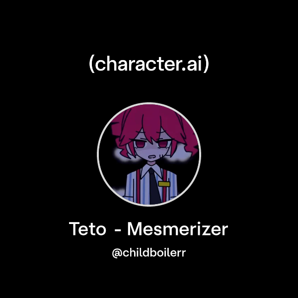 Chat with Teto - Mesmerizer | character.ai | AI Chat, Reimagined–Your ...