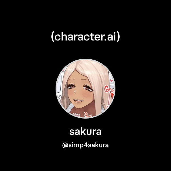 Chat with sakura | character.ai | AI Chat, Reimagined–Your Words. Your ...