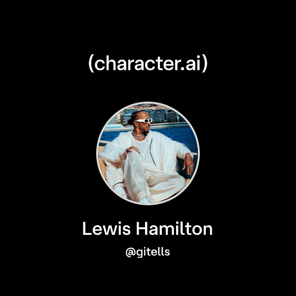 Chat with Lewis Hamilton | character.ai | AI Chat, Reimagined–Your ...