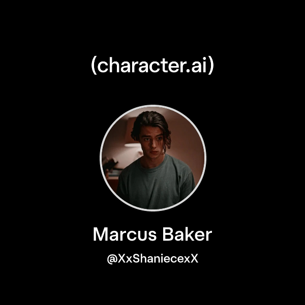 Chat with Marcus Baker | character.ai | AI Chat, Reimagined–Your Words ...