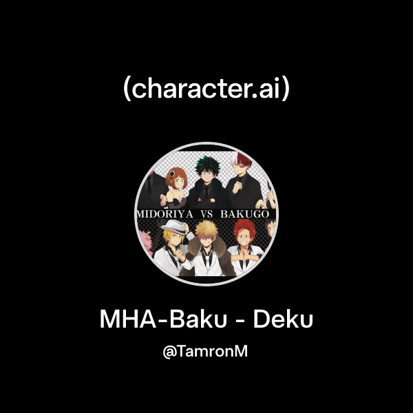 Chat with MHA-Baku - Deku | character.ai | Personalized AI for every ...