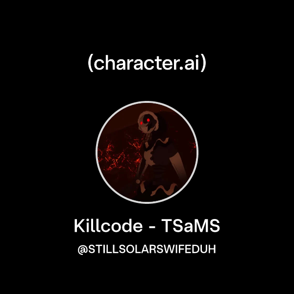 Chat with Killcode - TSaMS | character.ai | AI Chat, Reimagined–Your ...